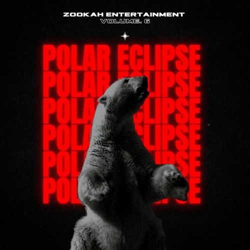Stream Polar Eclipse by Zookah Entertainment | Listen online for free on SoundCloud