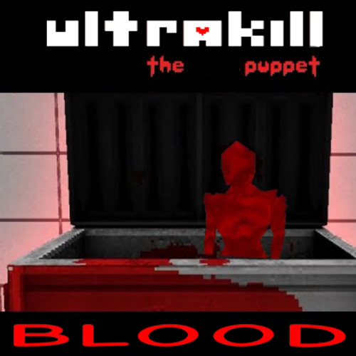 Stream (ultrakill: the puppet) RECONSTRUCT WHAT? THERES by banana ...