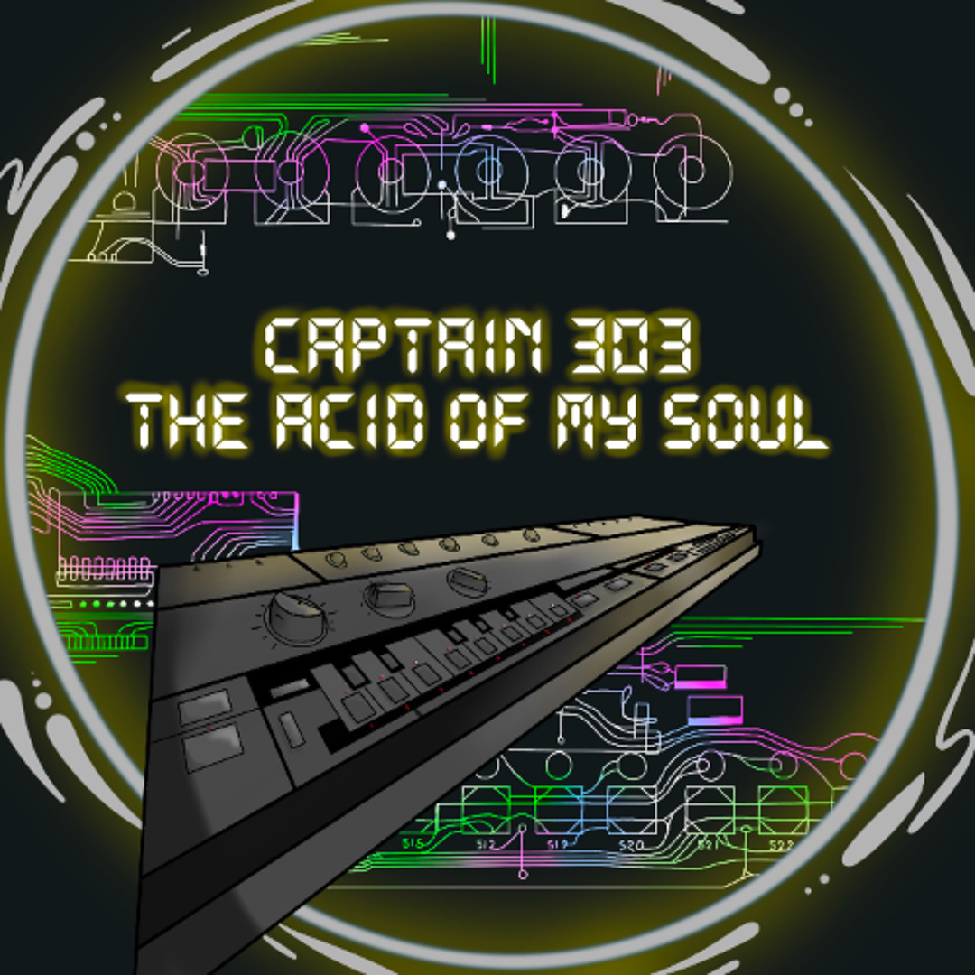 Stream [ACIDTRIBE] Captain 303 - The Acid of my Soul by Captain 303 ...