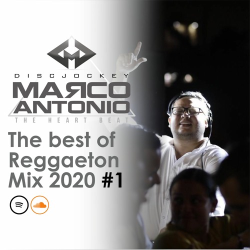Stream The Best Of Reggaeton Mix 2020 #1 by @Dj Marco Antonio | Listen ...