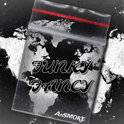 Stream FUNKY FANCY #1 by AnSMOKE ♪ | Listen online for free on SoundCloud