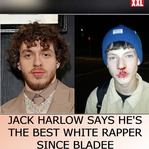 Listen to music albums featuring jack harlow says he's the best white ...