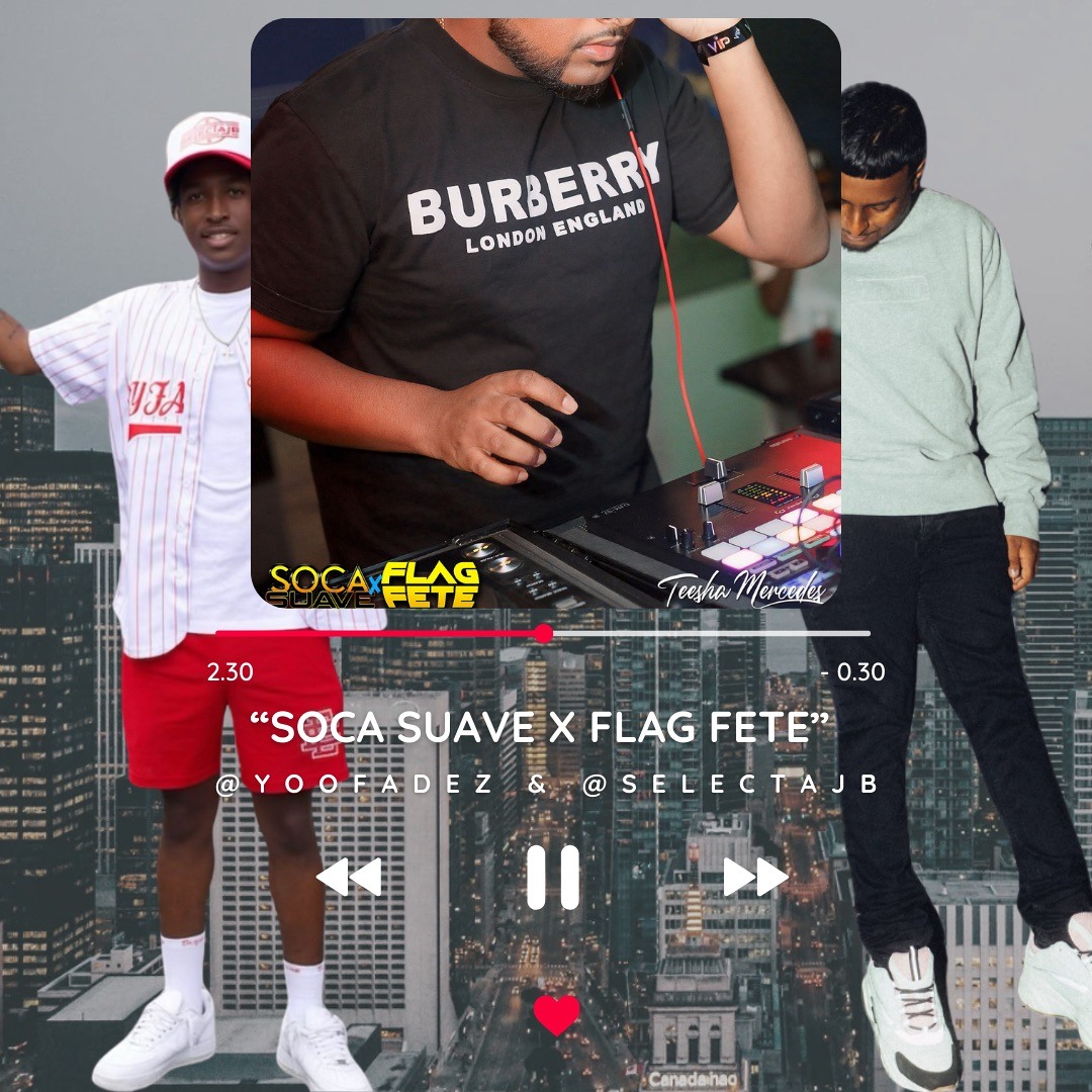 Stream SOCA SUAVE X FLAG FETE LIVE SET @YOOFADEZ @SELECTAJB by DJ Fadez ...