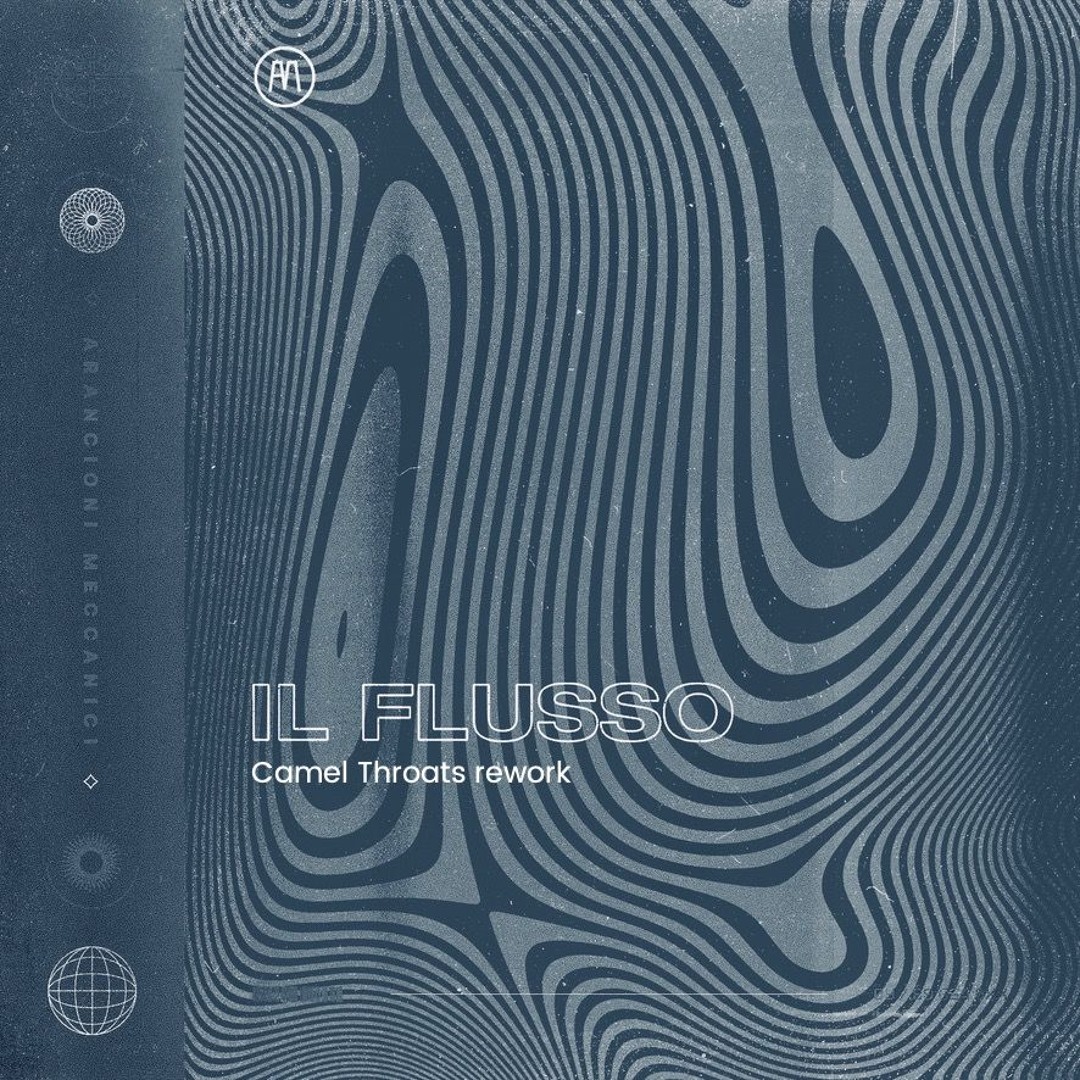 Stream Il Flusso - Camel Throats rework by Arancioni Meccanici | Listen ...