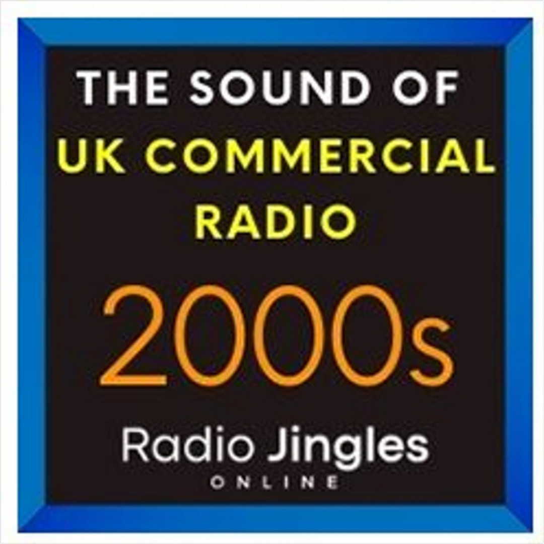 Stream NEW: The Sound Of UK Commercial Radio - 2000s - Part 8 by Radio ...