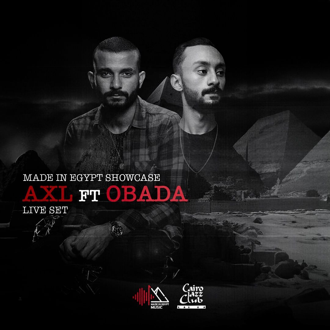 Stream A X L Ft. Obada - MIE X CJC - Vol 3 by Made in Egypt Music ...