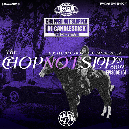 Stream "THE CHOPNOTSLOP SHOW" EPISODE 151 ON #SOUND42 #SIRIUSXM BY DJ ...
