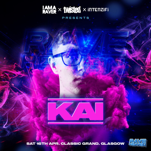 Stream Kai LIVE @ Rave Heaven - April 2022 by Kai McLean | Listen ...