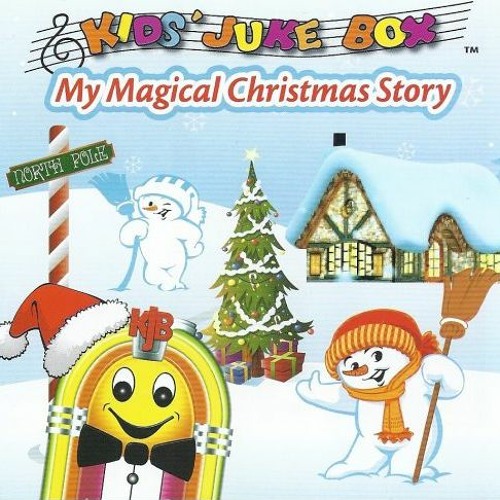Stream episode 02 My Magical Christmas Story by Kidstar Gifts podcast ...