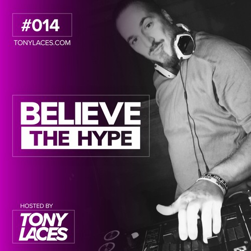 Stream Believe The Hype / #14 / Bass House, Future House and Electronic ...