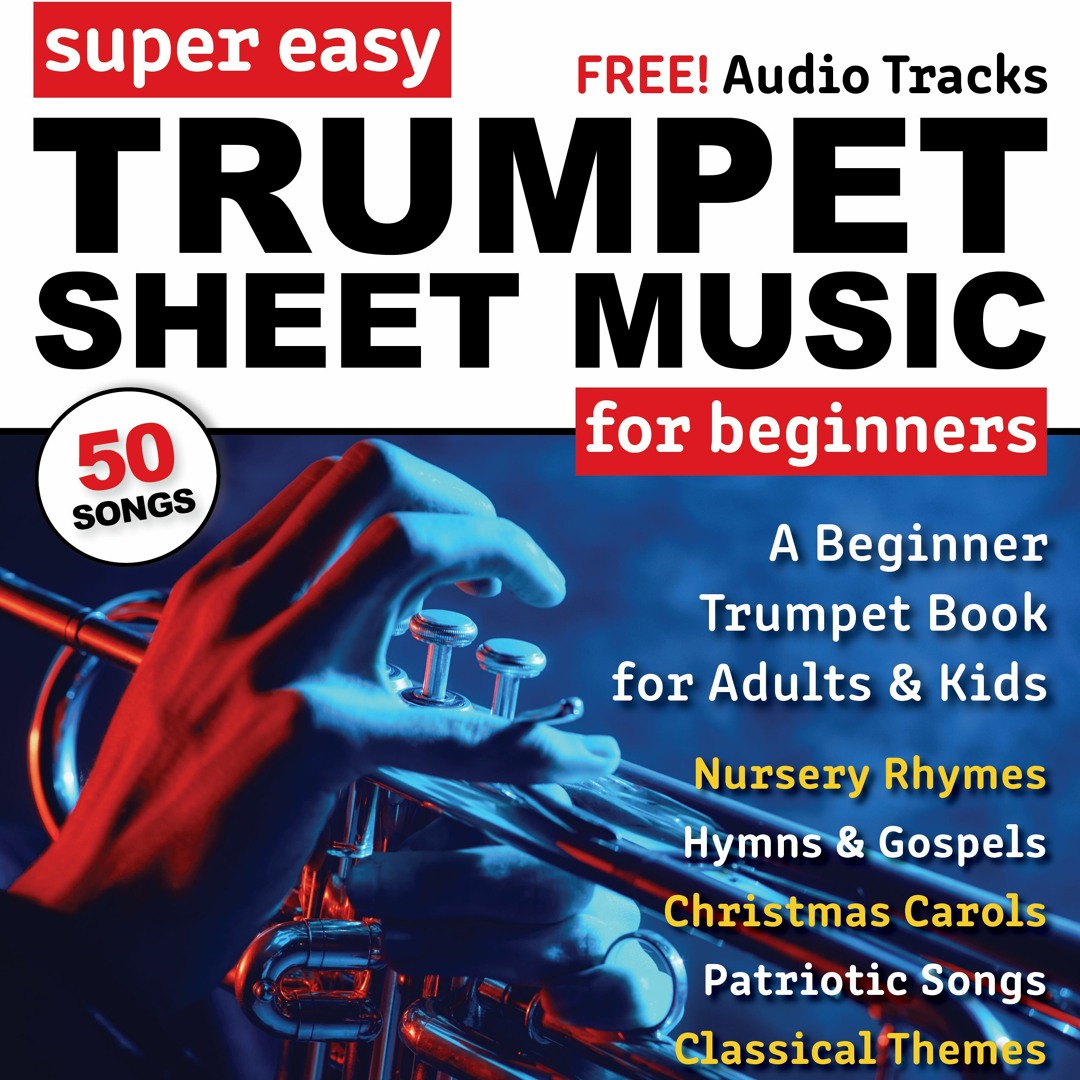 Stream Troy Nelson Music | Listen to Super Easy Trumpet Sheet Music for ...