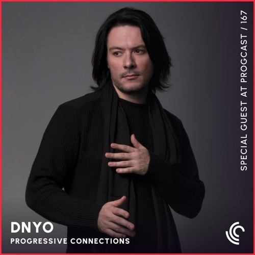 Stream DNYO | Progressive Connections #167 by Progressive Connections ...