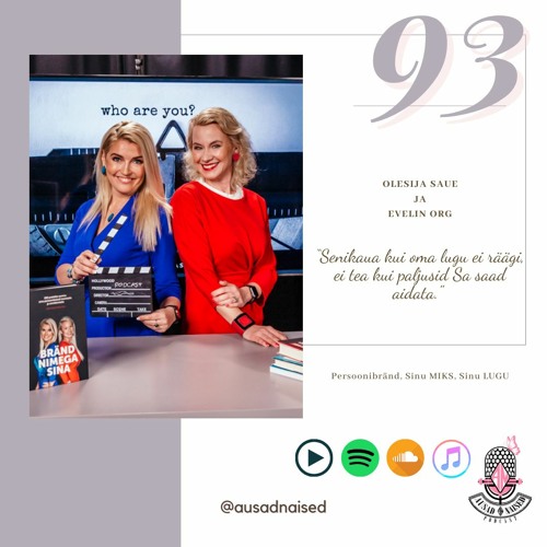 Stream episode #93 Olesija Saue Ja Evelin Org-"Senikaua kui oma lugu ei ...