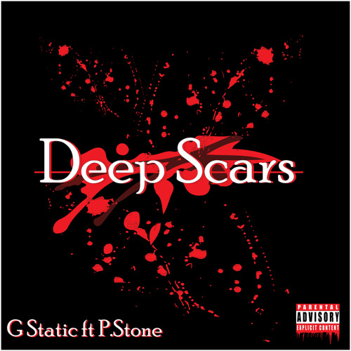 Stream Deep Scars (ft P.Stone) by G Static | Listen online for free on ...