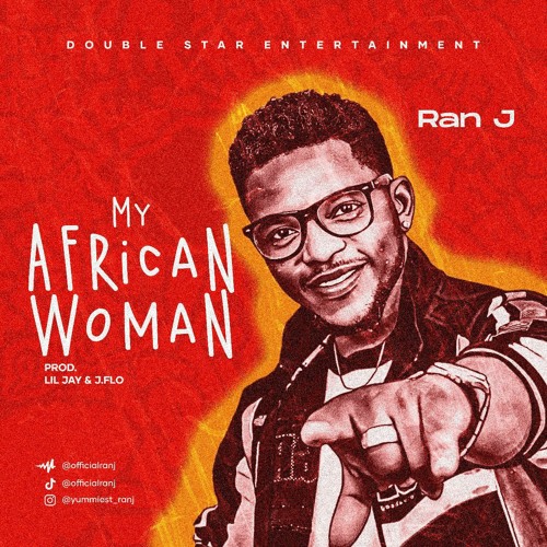Stream episode RAN J - MY AFRICAN WOMAN by Ran J podcast | Listen ...