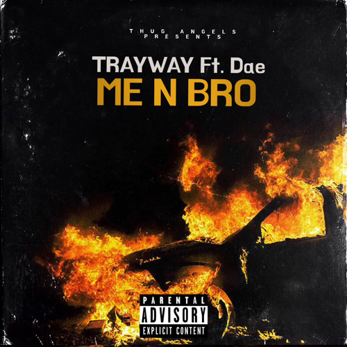 Stream Me n’ Bro (prod. Double Double) by TRAYWAY | Listen online for ...