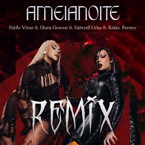 pumpyoursound.com | A MEIA NOITE (GABRYELL URLAN E KEKKO FERRERO)