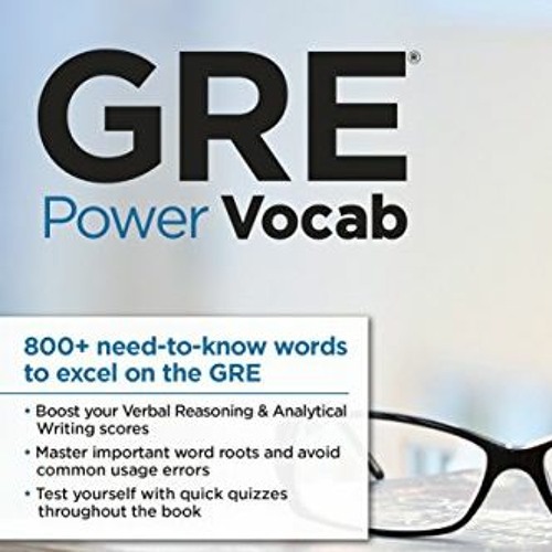 Stream [Get] [PDF EBOOK EPUB KINDLE] GRE Power Vocab (Graduate School ...