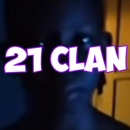 Stream 21 Clan is a Big Deal... by NBK | Listen online for free on ...