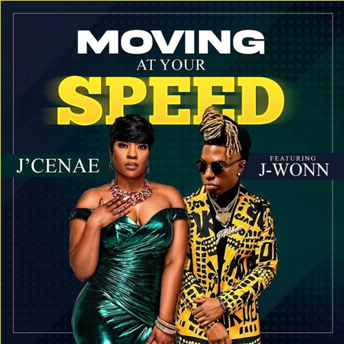 Stream J’Cenae Ft J - Wonn -Moving At Your Speed by fivestarpro | Listen online for free on ...