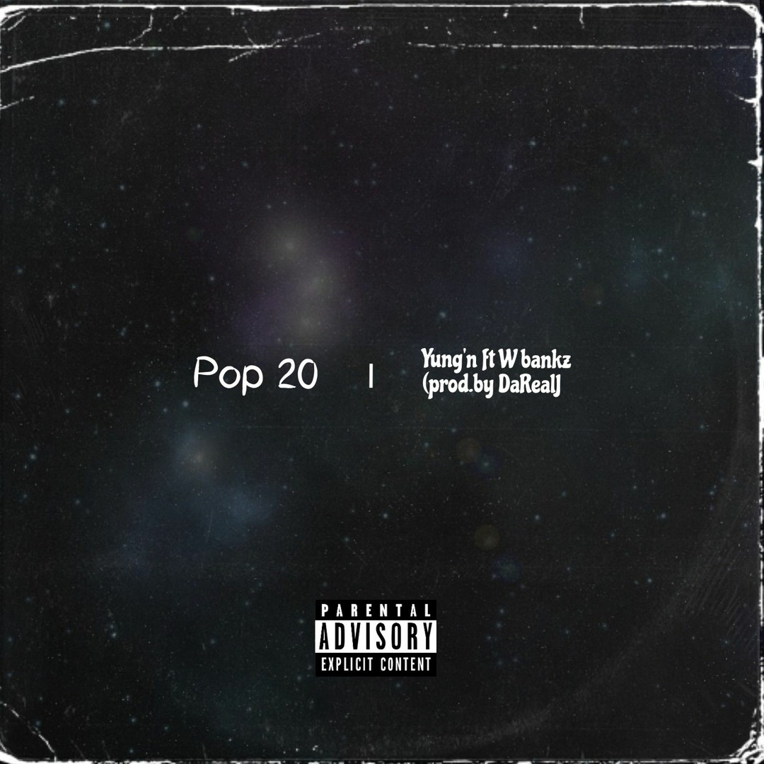 Stream Pop 20 Ft. Haitian Kibb (prod. DaRealJ) by Up2Yungn | Listen ...