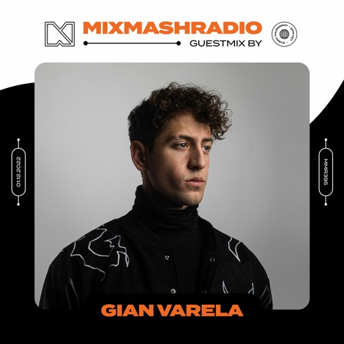 Stream Laidback Luke Presents: Gian Varela Guestmix | Mixmash Radio ...