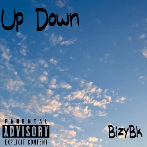 Stream Up Down by BizyCk | Listen online for free on SoundCloud