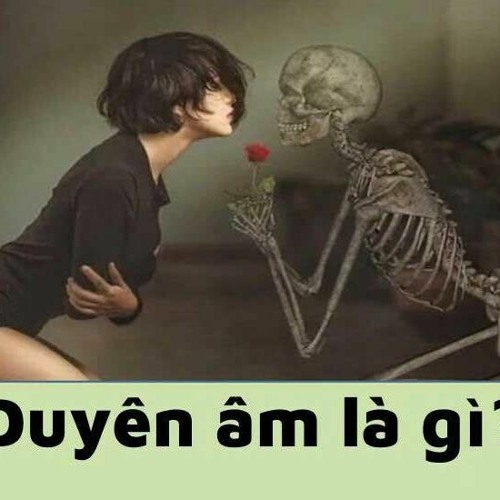 Stream Giải mã duyên âm cho người chưa biết by Bí Ẩn Tâm Linh | Listen ...