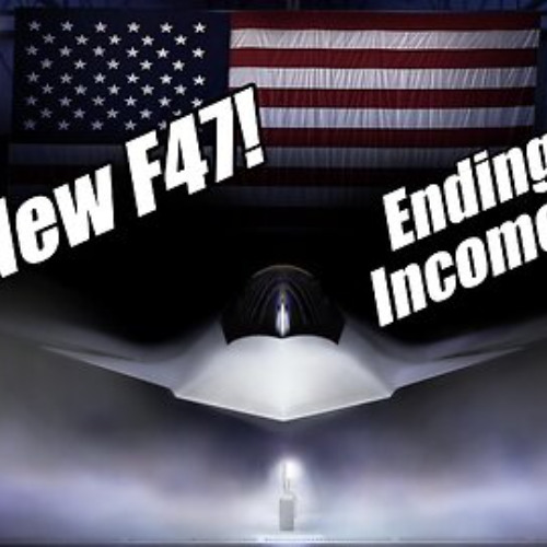 Stream NEW CONTENT STARTS AT 55 MIN New F47 Fighter Jet! Ending of ...