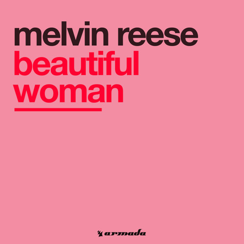 Stream Melvin Reese - Beautiful Woman (Original Vocal Mix) by Melvin ...