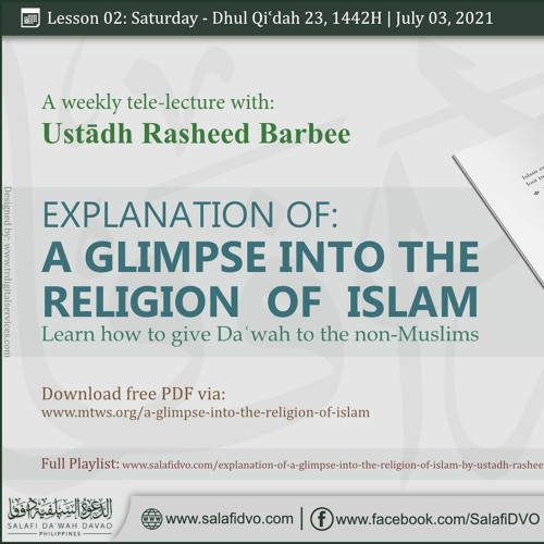 Stream Lesson 02 - Explanation of: A Glimpse Into the Religion of Islam ...