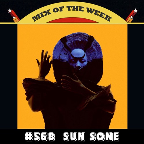 Stream Mix of the Week #568: Sun Sone by Dream Chimney | Listen online ...