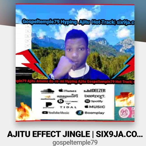Stream Gospeltemple79 Hyping Ameno do-re-mi Ajitu Dtop x f by ...