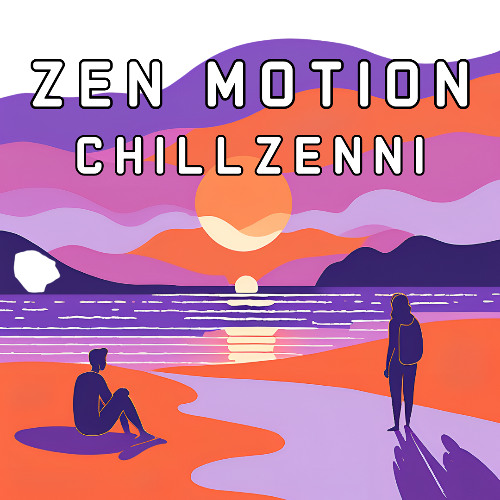 Stream Zen Motion by Chillzenni (日本/JAPAN) | Listen online for free on ...
