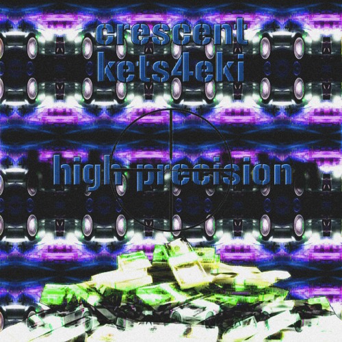 Stream High Precision! w/kets4eki by crescent | Listen online for free ...