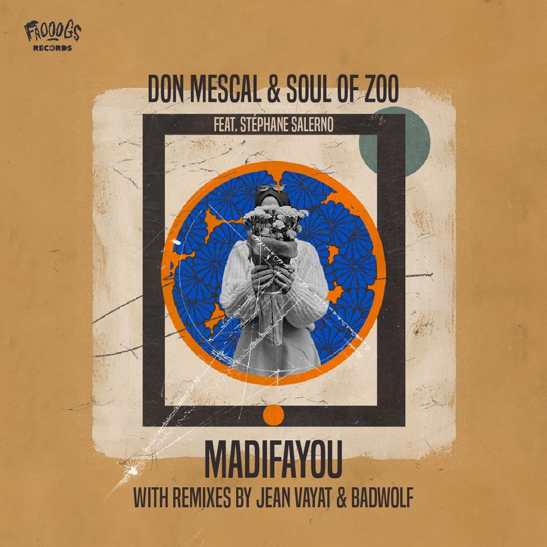 Stream Don Mescal & Soul of Zoo - Madifayou Feat. Stephane Salerno ...