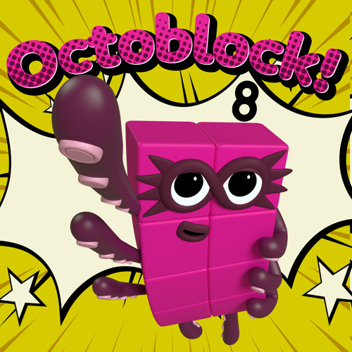 Stream The Octoblock Song! by Numberblocks | Listen online for free on ...