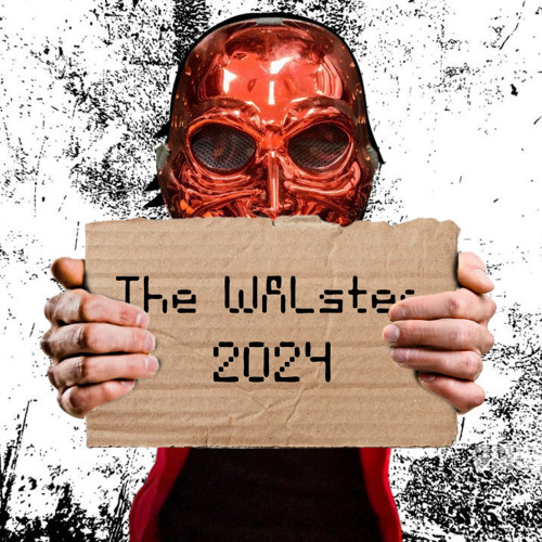 Stream The WALster | Listen to The WALster makes of 2024 playlist ...