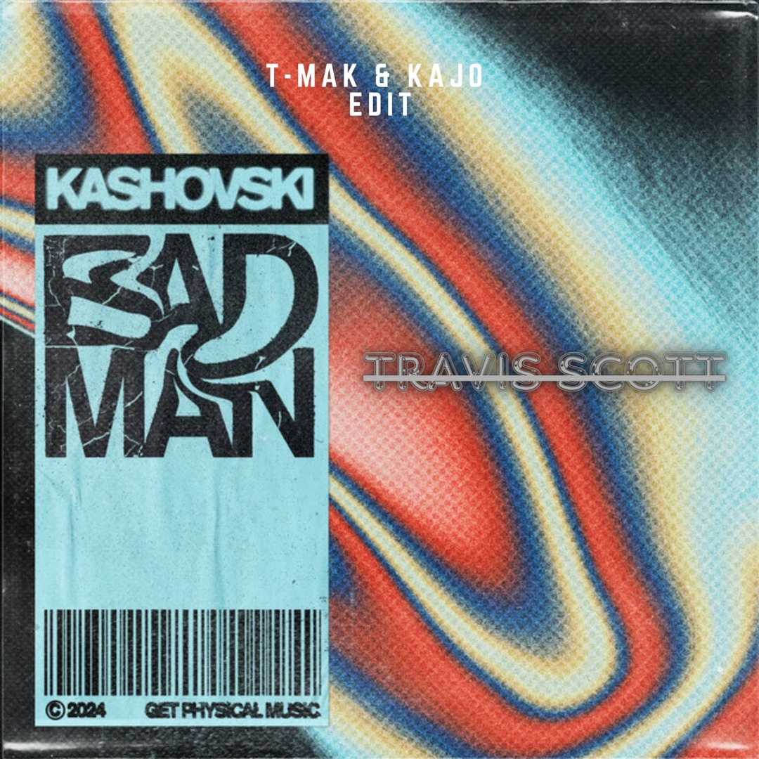 Stream Kashovski X Travis Scott - Bad Man X Sicko Mode (T-Mak & Kajo ...