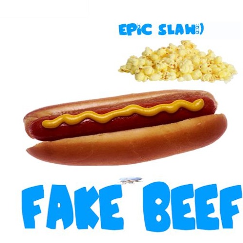 Stream fake beef by epicslaw:) | Listen online for free on SoundCloud