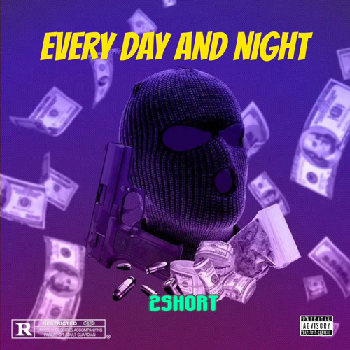 2SHORT-Every Day And Night - Listen to music