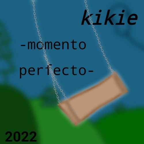 Stream mometo perfecto - kikie by kikie | Listen online for free on ...