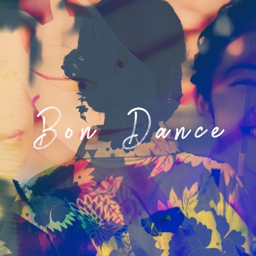Stream Bon Dance by iwamori | Listen online for free on SoundCloud