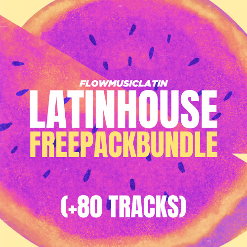 Stream LATIN HOUSE FREE PACK BUNDLE (+80 MASHUPS, EDITS & REMIXES) 🌴🍉 ...