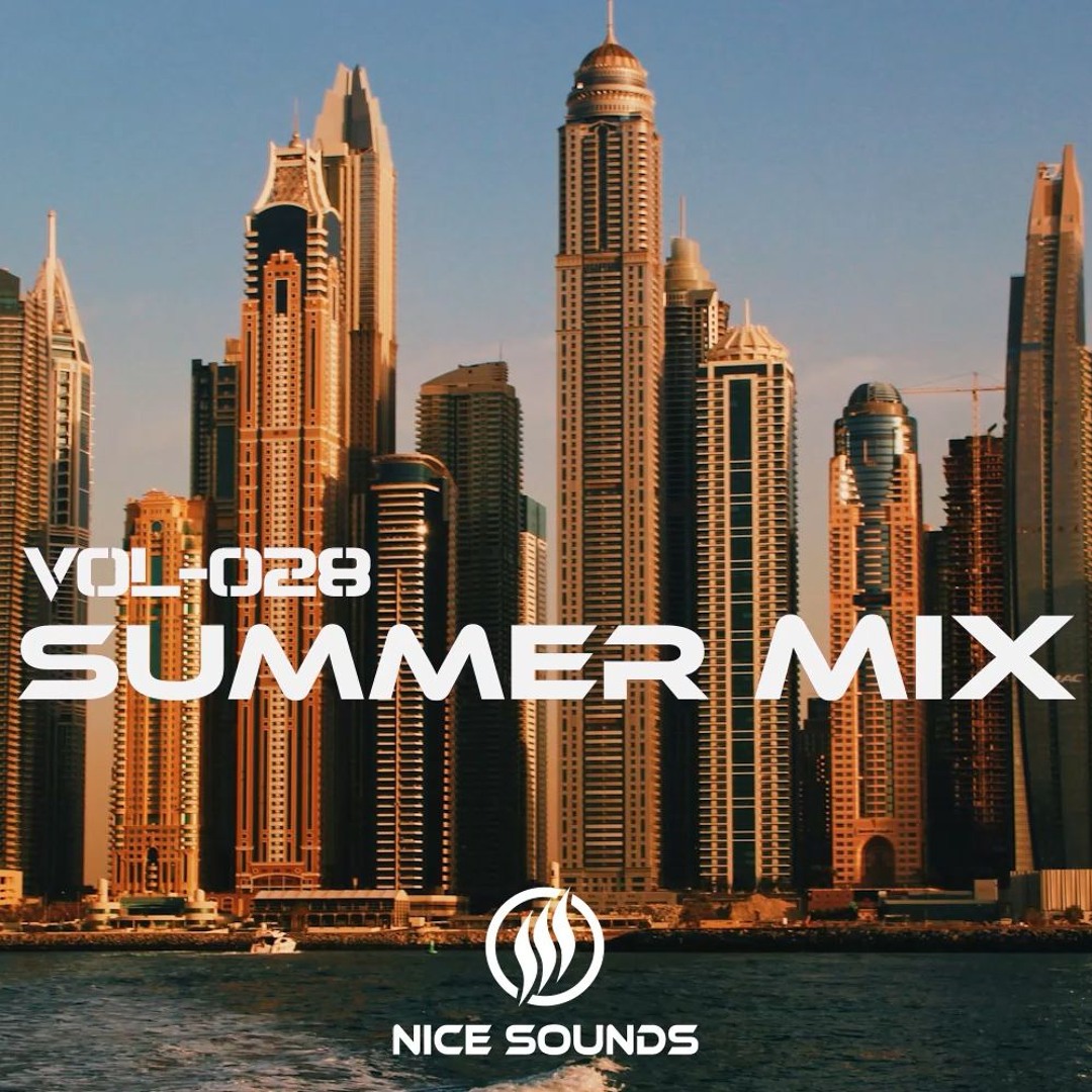 Stream Ibiza Summer Mix 2024 | Nice Sounds - Vol-028 | Best Of Deep ...