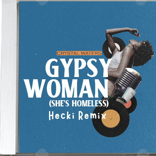 Stream Crystal Waters - Gypsy Woman (She's Homeless) (HECKI Edit ...