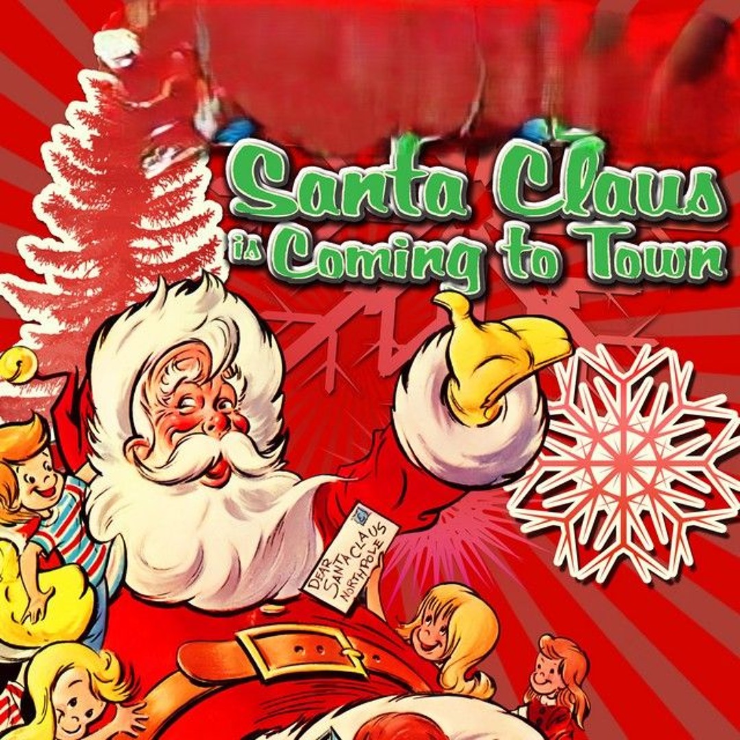 Stream Santa Claus Is Coming To Town - Instrumental Version by 𝔍𝔬𝔥𝔫'𝔰 ...