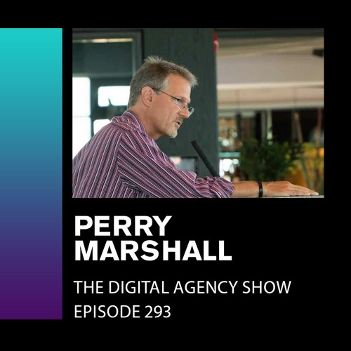 Stream Episode 293: Memos From the Head Office With Perry Marshall by ...