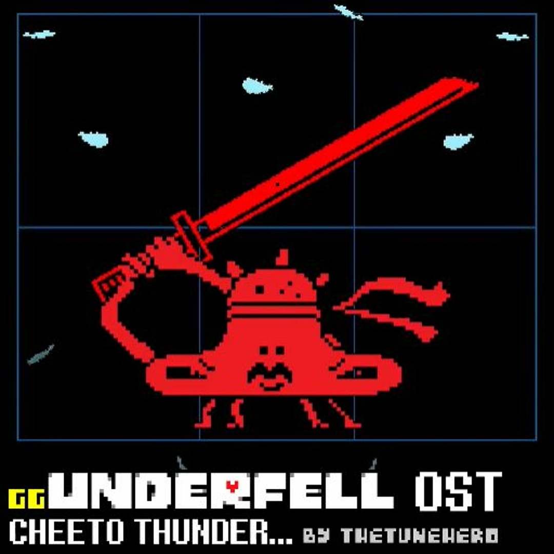 Stream CHEETO THUNDER... - [GG!UNDERFELL] by ‎ | Listen online for free ...