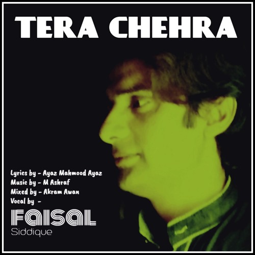 Stream Tera Chehra Bata Raha Hai Mujhy | Urdu Ghazal | Hishaam Faisal ...